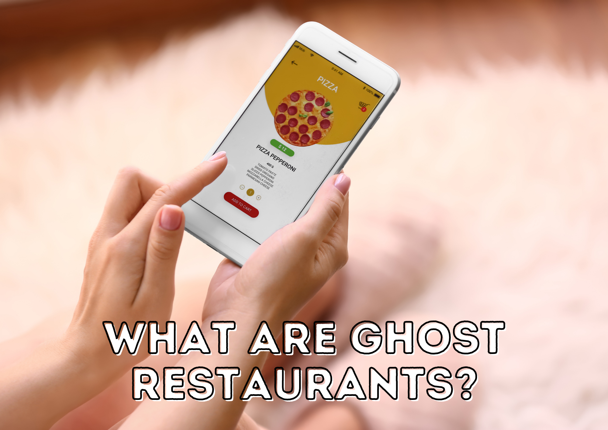 Understanding Ghost Restaurants: What You Need to Know